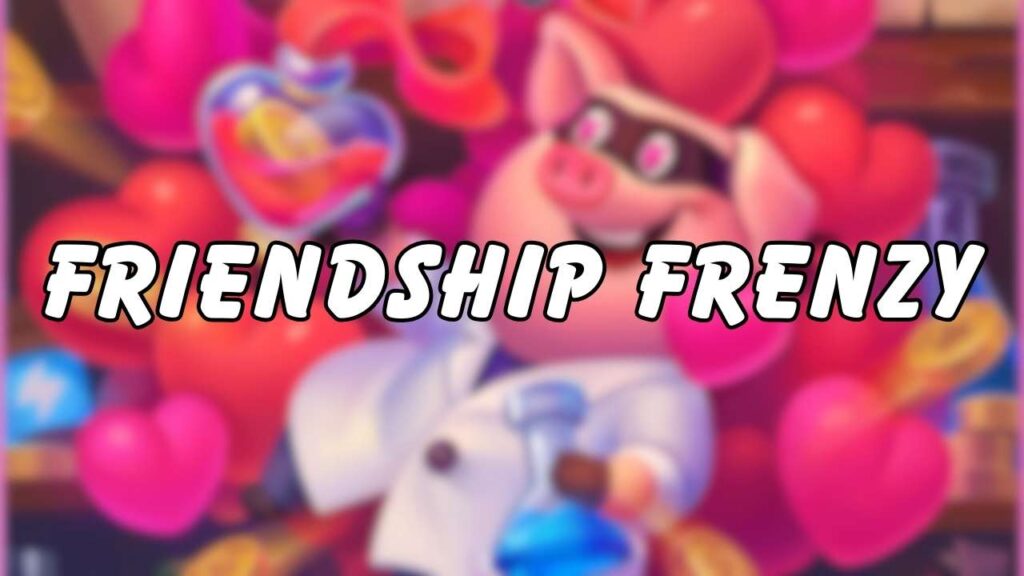 Friendship Frenzy: Turn Allies into Your Goldmine!